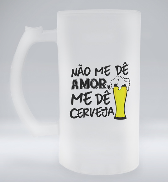 Caneca de Chopp Jateada Não Me Dê Amor Me Dê Cerveja | Elo7 Caneca de Chopp Jateada Não Me Dê Amor Me Dê Cerveja | Elo7