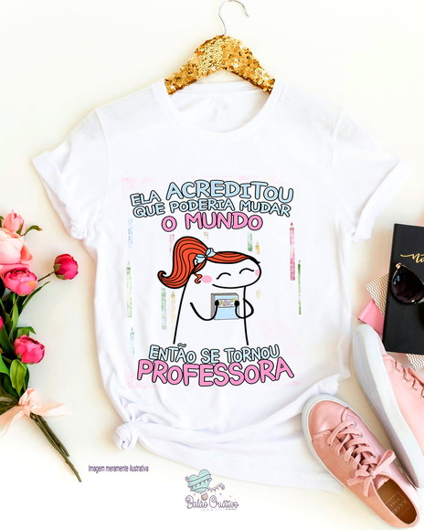 Camisa Flork Professora Mudar O Mundo Elo7