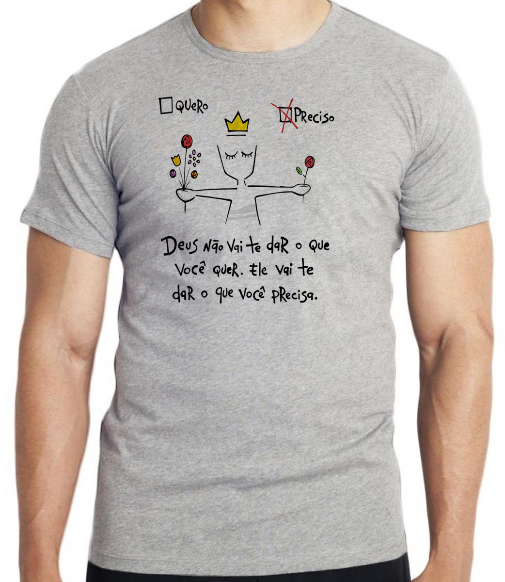 camiseta blusa Quero preciso DEUS vai te dar o que | Elo7 camiseta blusa Quero preciso DEUS vai te dar o que | Elo7