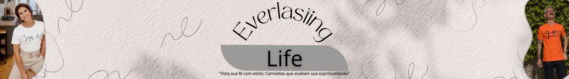 Everlasting Life (@everlastinglife)